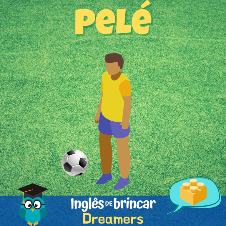 Pelé - Inglês de Brincar