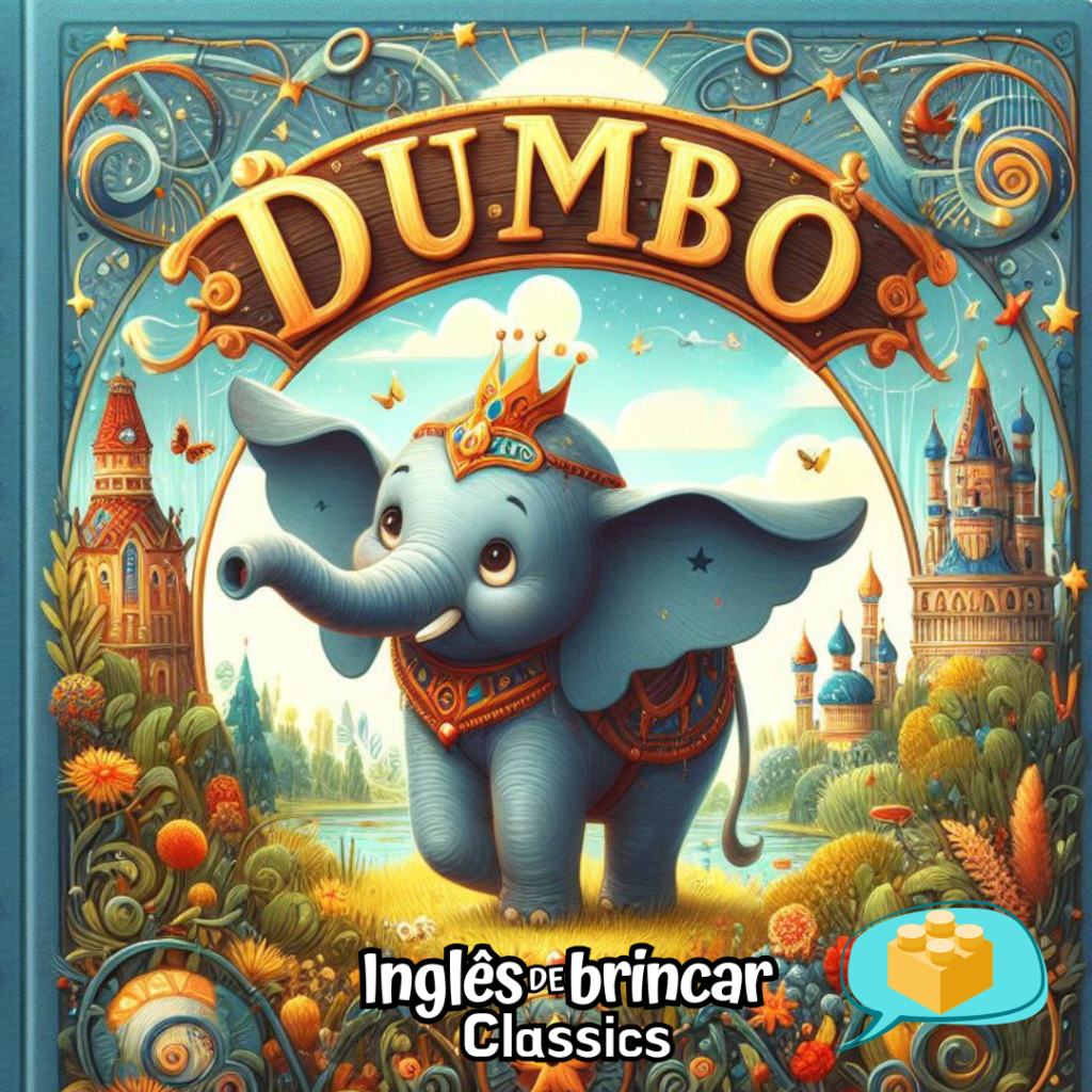 Dumbo - Inglês de Brincar