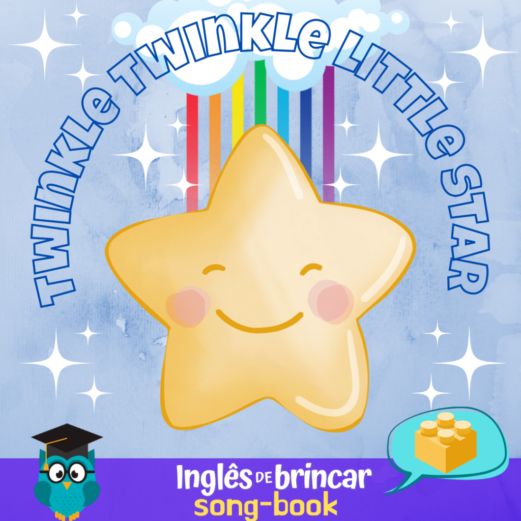 Twinkle Twinkle little star - Inglês de Brincar